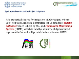 Azerbaijan_Theme 3_Irrigation: Technical Session 6 | PPT