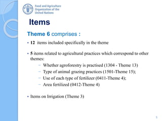 Census Themes 6 and 7 - Agricultural Practices and Services : Technical Session 9 | PPTX ...