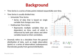 Time Series Anomaly Detection Literature Survey | PPTX