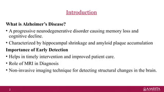 MRI SEGMENTIONS OF ALZEIMERS DISEASE PRESETNTATION | PPTX