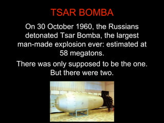 Tsar bomba - the largest man-made explosion ever | PPT
