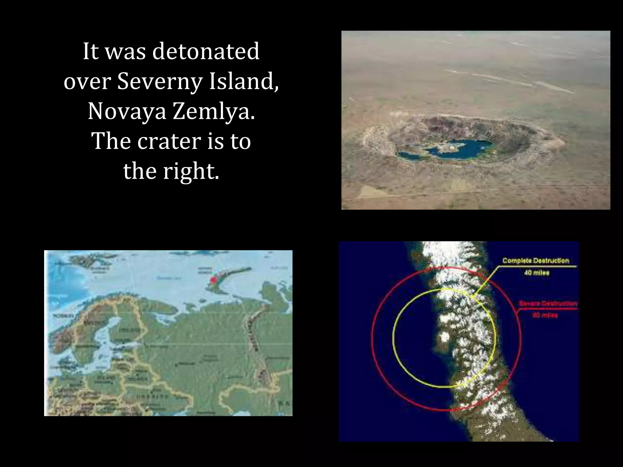 Tsar bomba - the largest man-made explosion ever. What if? | PPTX