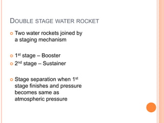 Double stage water rocket | PPTX