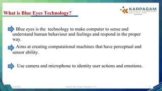 BLUE EYES TECHNOLO0GY IN FUTURE SENSORSS | PPT