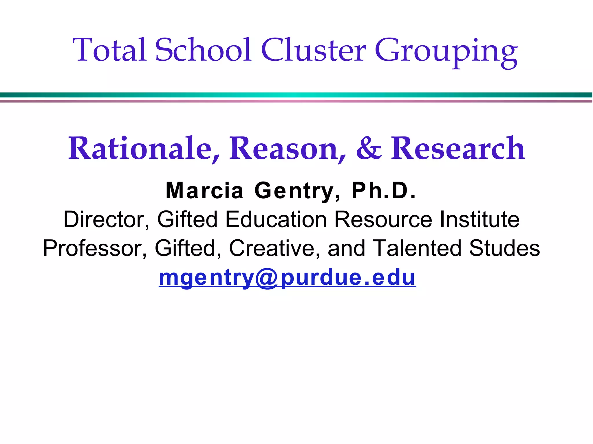 Total School Cluster Grouping | PPT | Professional School | Postgraduate Education