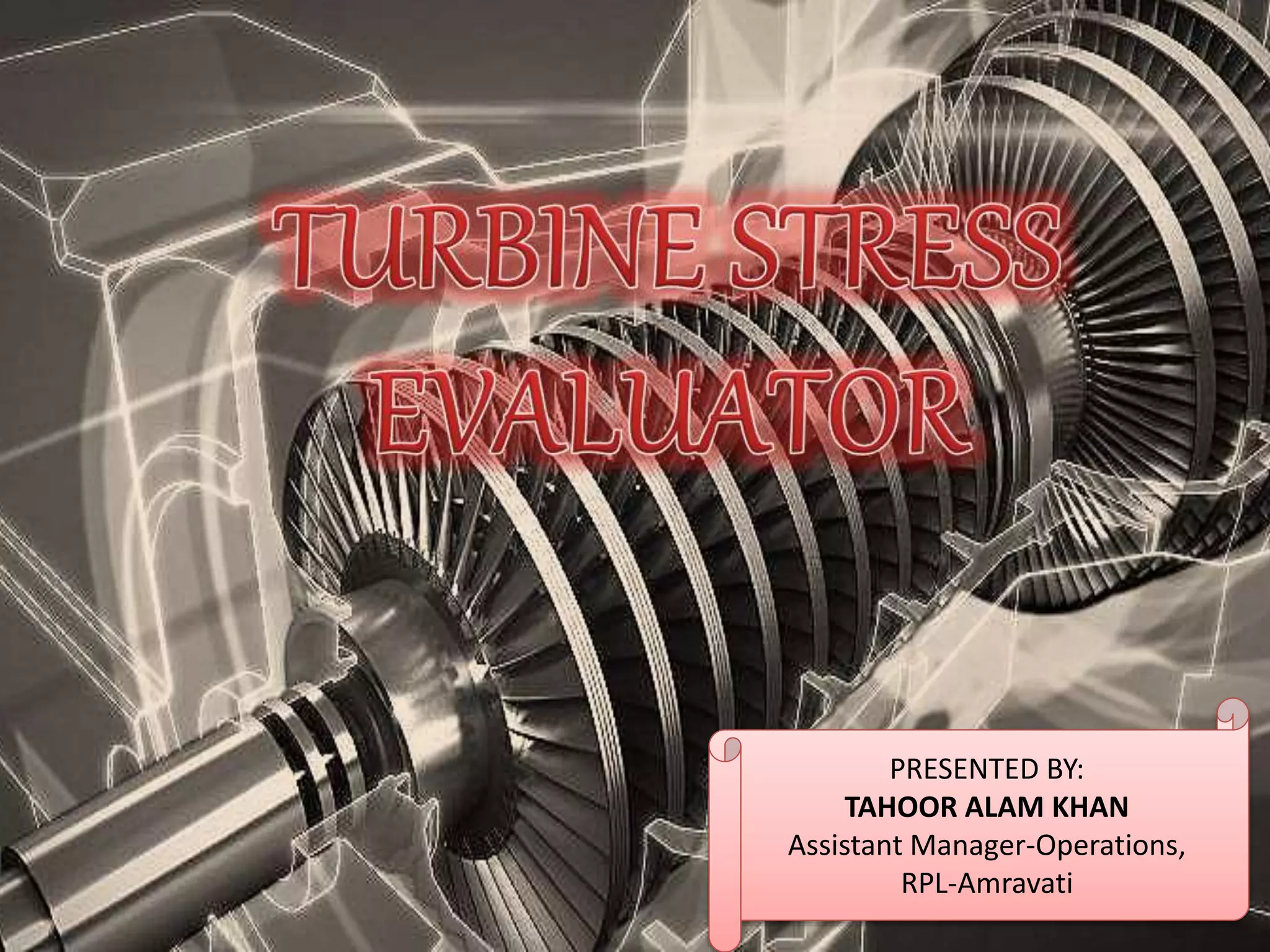 Turbine Stress Control Logic, Calculation & Working | PPTX