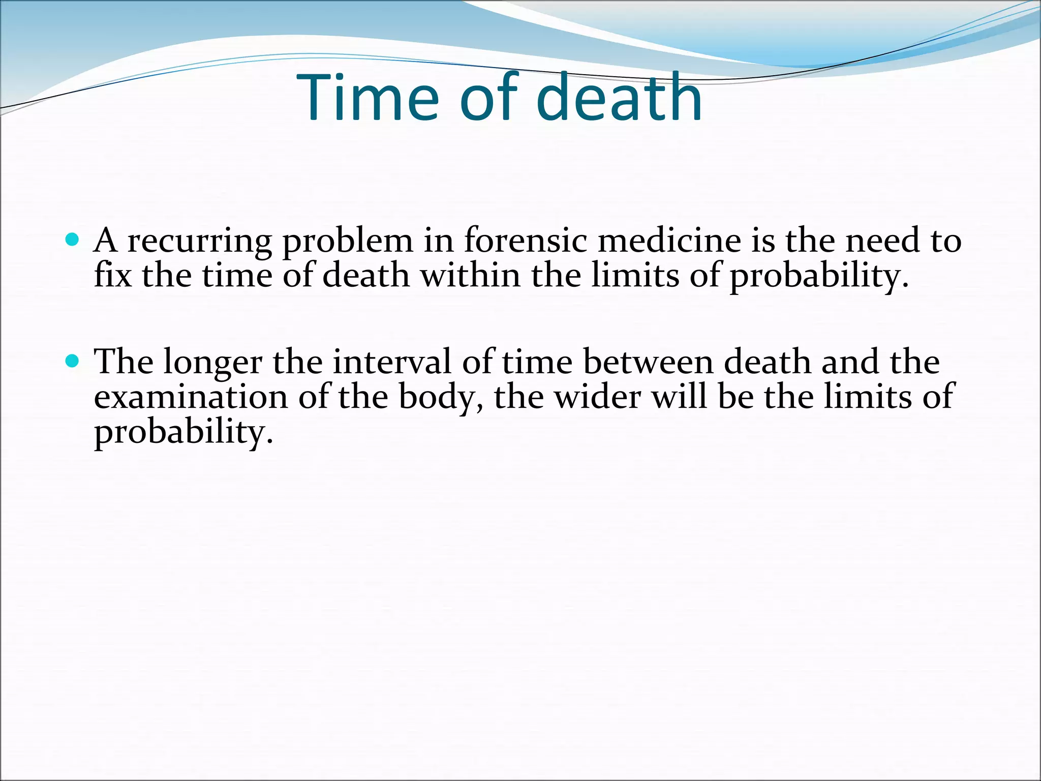 Estimation of Time since death | PPT
