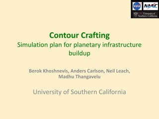 637118main khoshnevis presentation | PPT