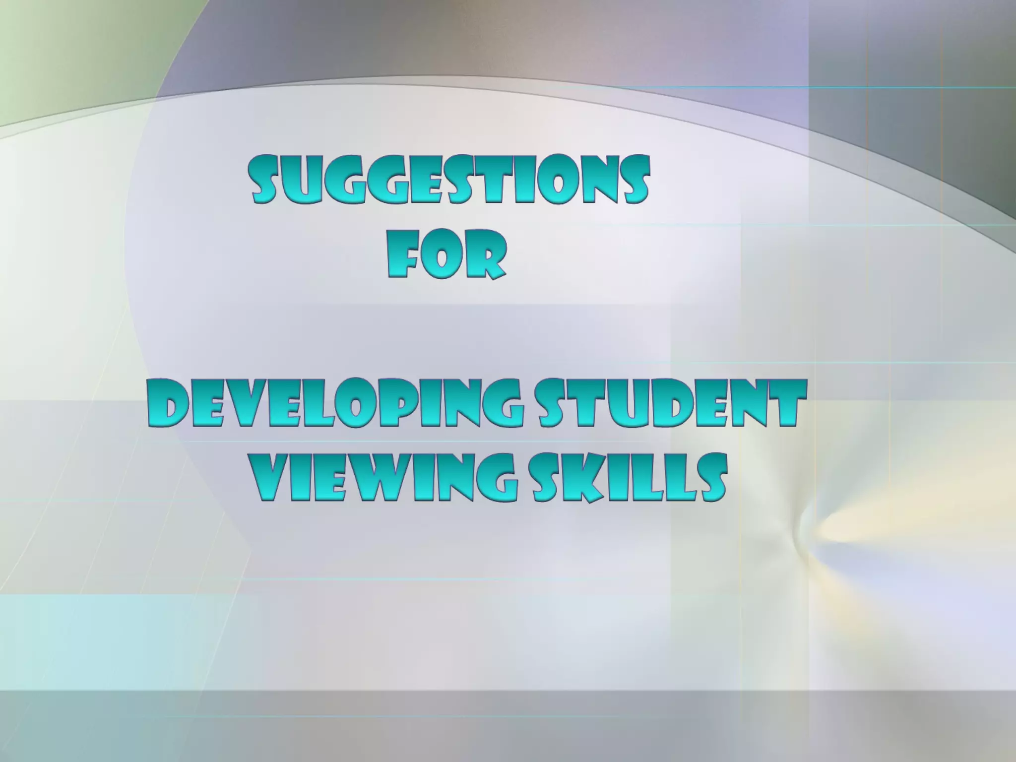 Viewing Skill | PPT