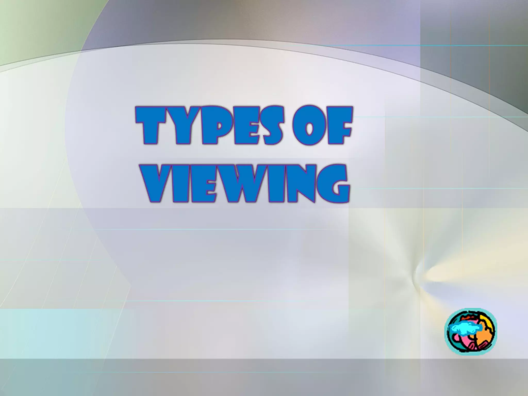 Viewing Skill | PPT