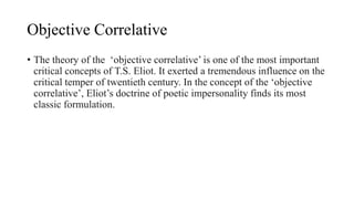 T.S Eliot as a critic & his objective correlative | PPTX | Poetry ...