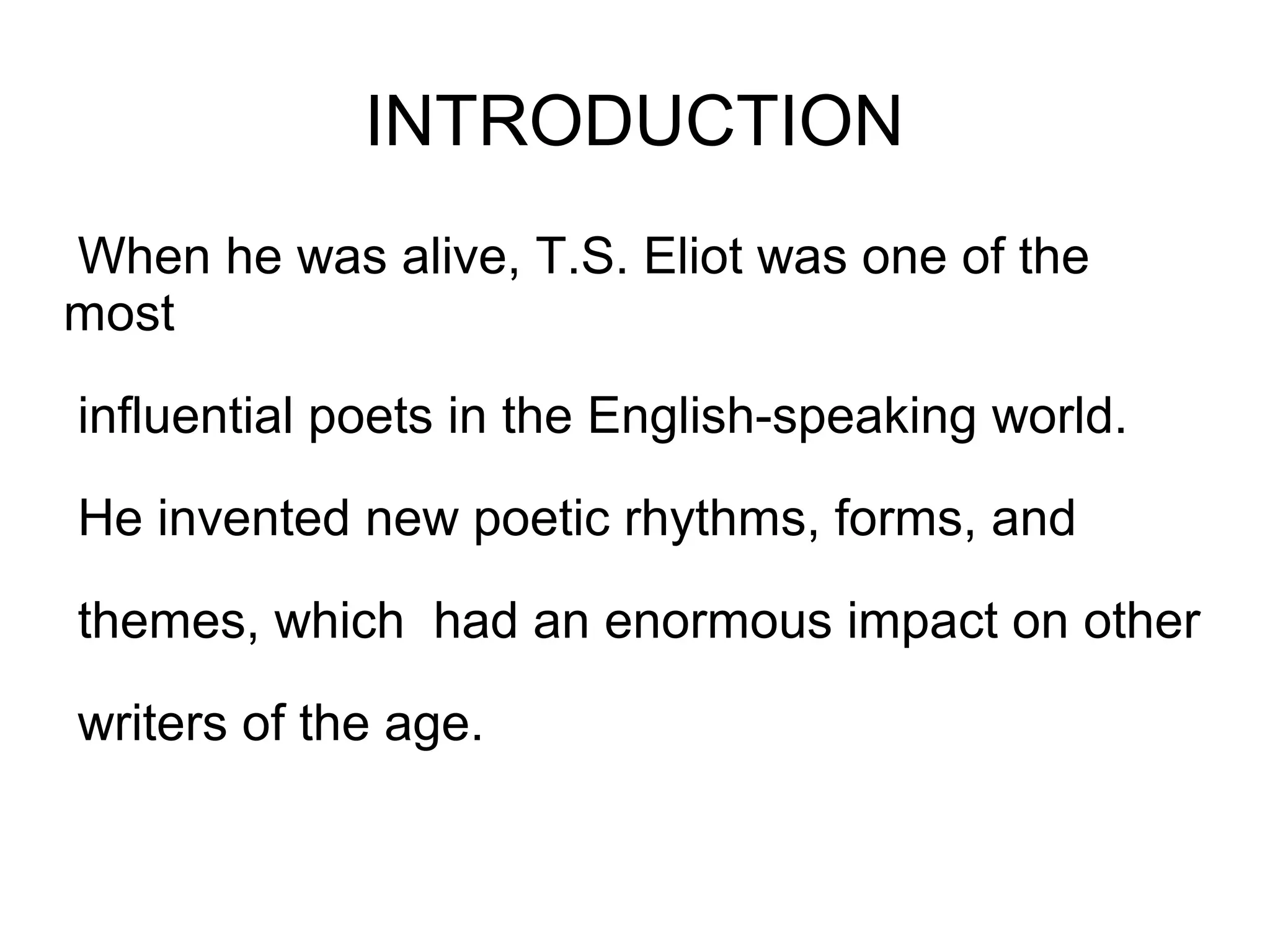 Ts eliot presentation | PPT