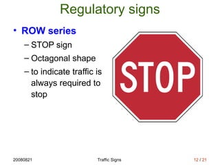 Basics of Traffic Signs - Traffic control device | PPT