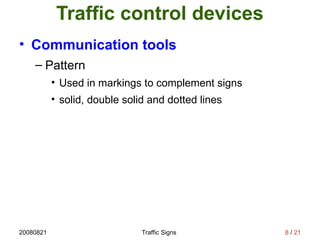 Basics of Traffic Signs - Traffic control device | PPT