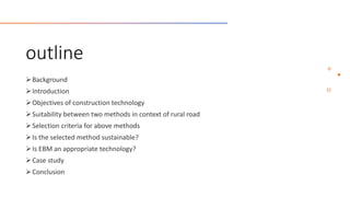 Labour Based Method vs Equipment Based Method | PPTX
