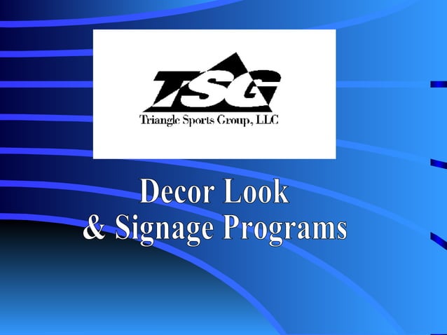TSG Signage Presentation | PPT
