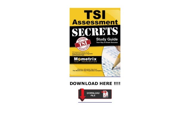Tsi Assessment Secrets Study Guide: Tsi Assessment Review for the Texas ...