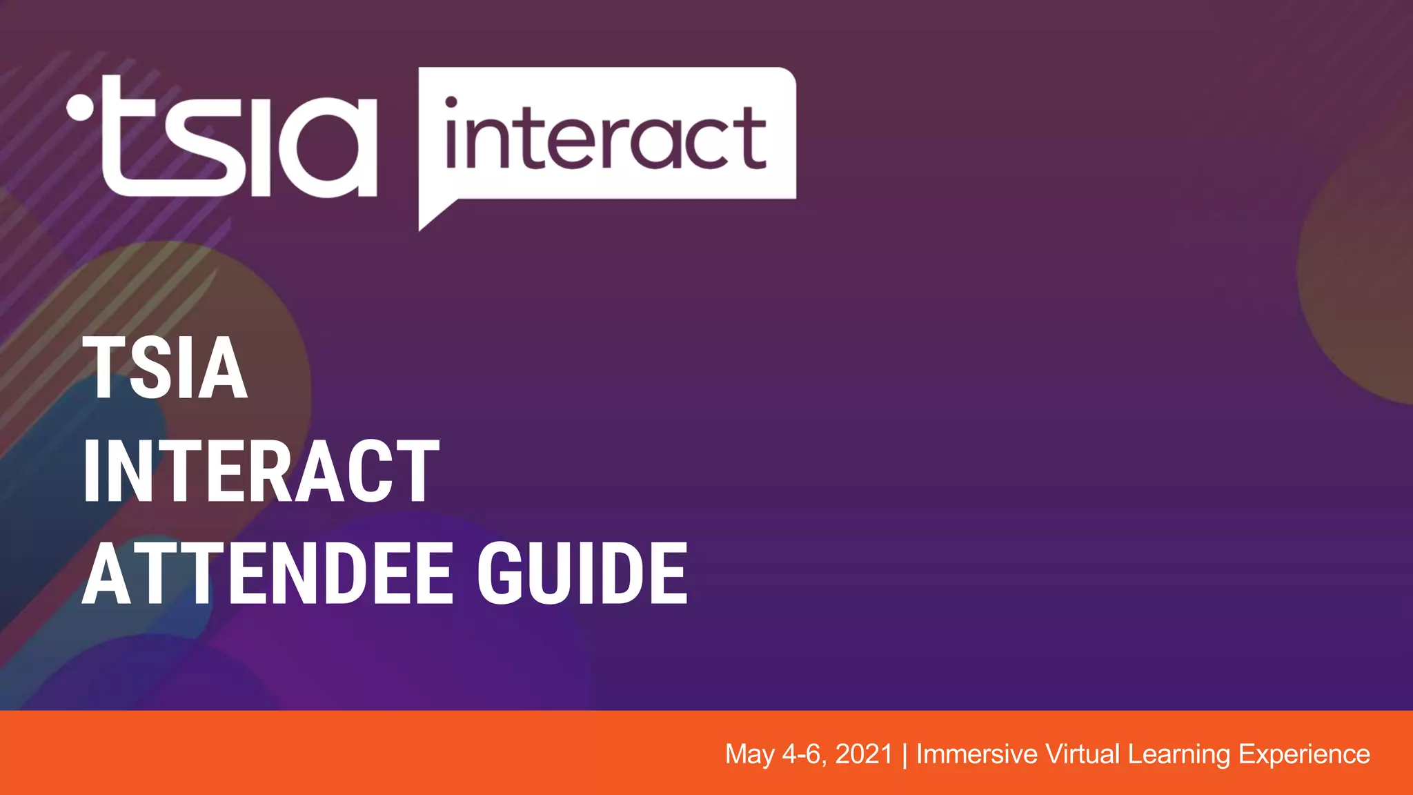 2021 TSIA Interact | Attendee Guide | PPT