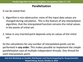 Parallel Algorithm for Natural Neighbour Interpolation | PPT