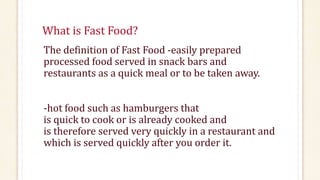 Fast Food | PPT