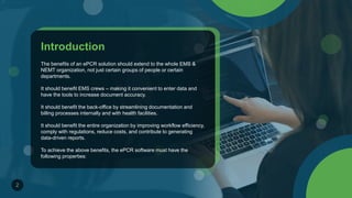 5 Must-Have’s in ePCR Software for a More PROFITABLE and EFFICIENT EMS, NEMT Organization | PPTX