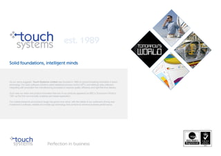 Touch Systems Limited Overview Brochure | PPT