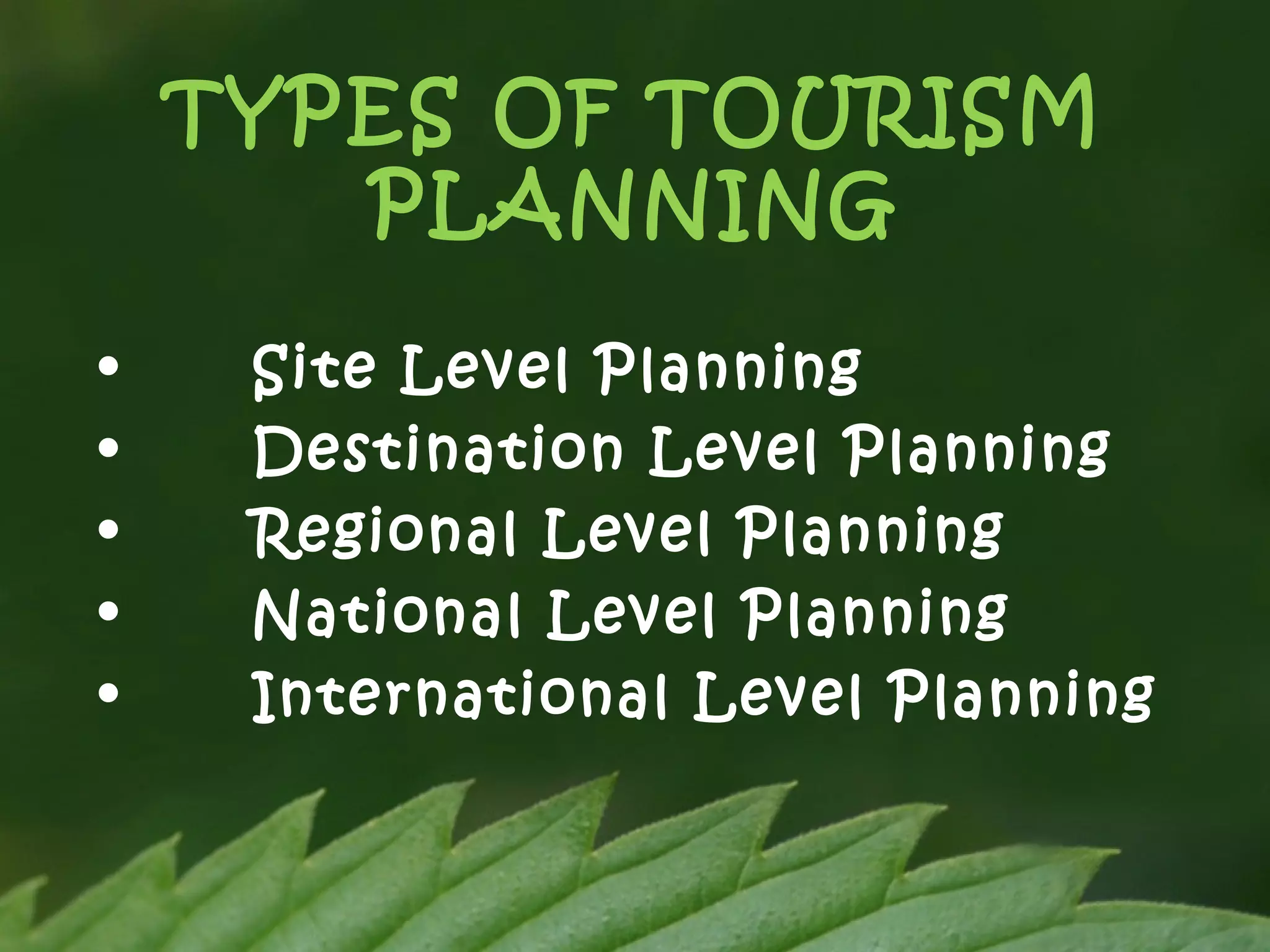 TOURISM PLANNING AND DEVELOPMENT | PPT