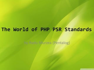 The World of PHP PSR Standards | PPT