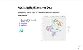 Visualising High Dimensional Data with TSNE | PPT | Free Download