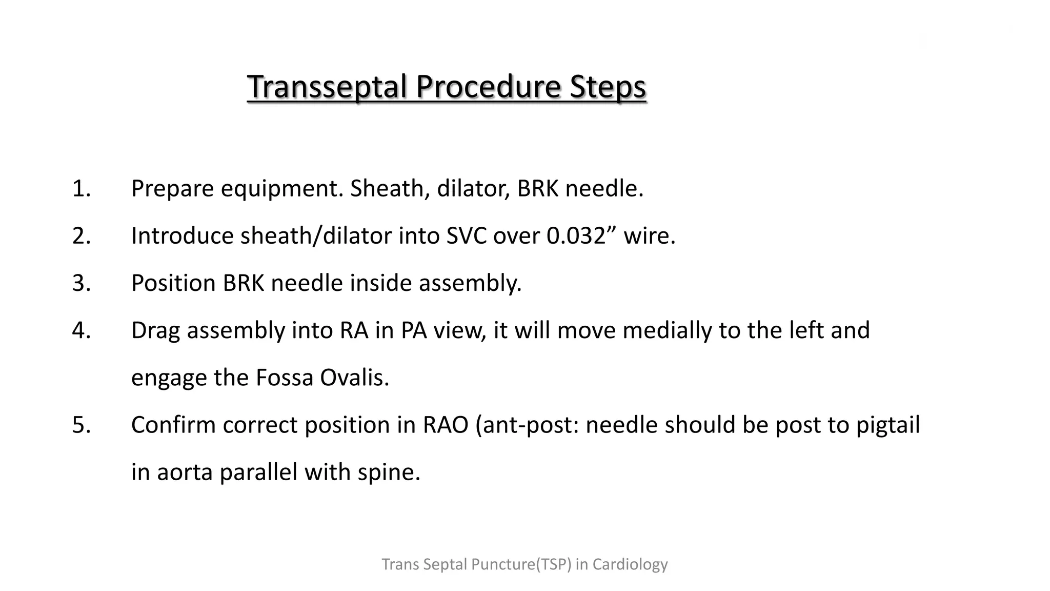 Trans septal Puncture in Cardiology | PPTX