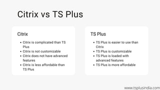 Ts plus vs citrix | PPT