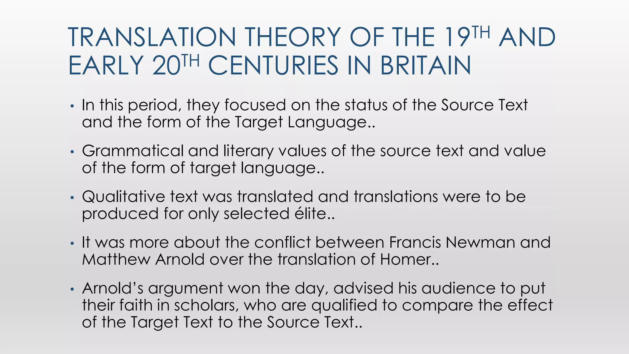 Translation Theory Of 19th And 20th Century- Presentation Slides - By ...
