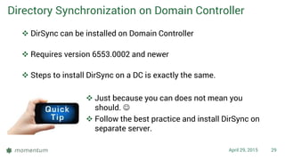 Tspug 2015 dirsync_amit_v_momentum | PPT