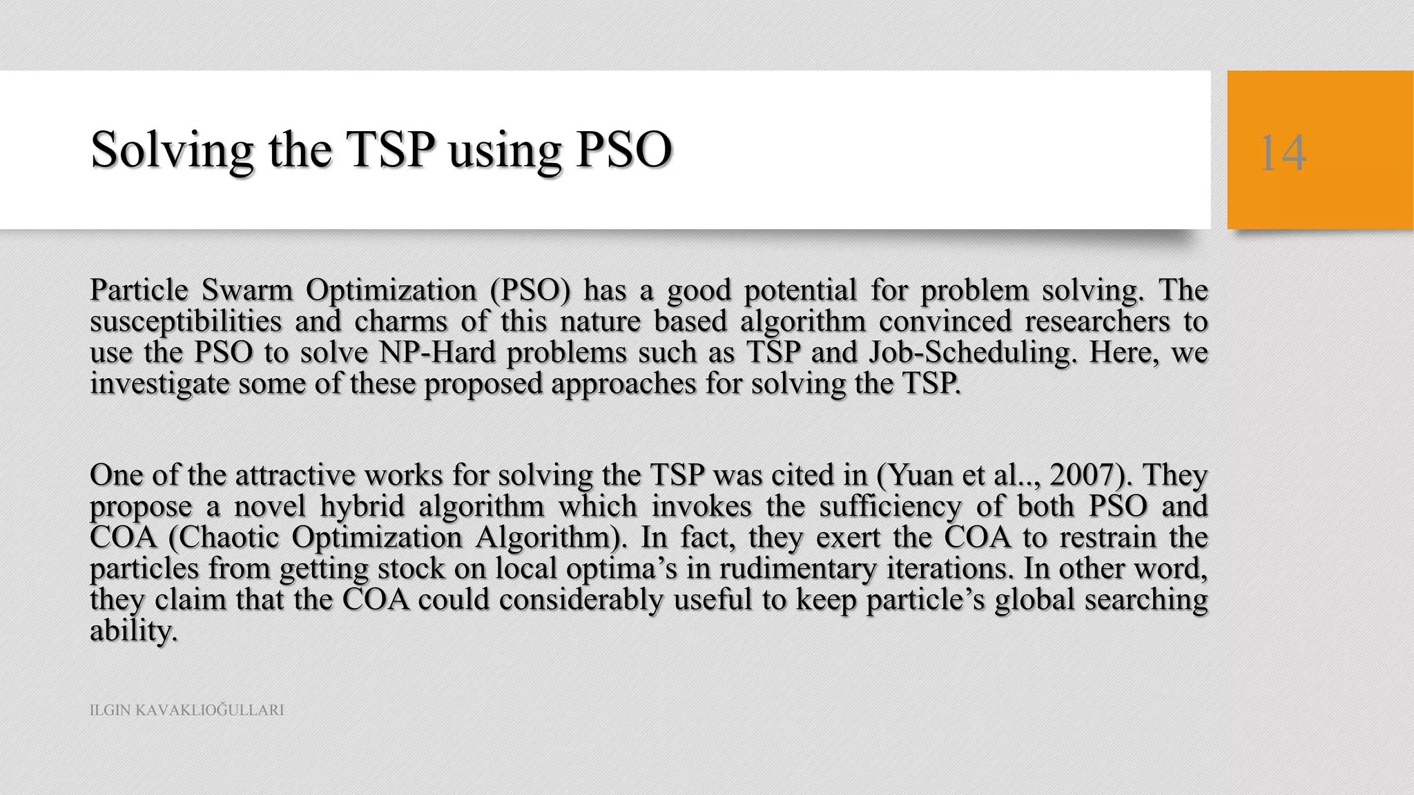 Travelling Salesman Problem Using Partical Swarm Optimization Ppt 8782