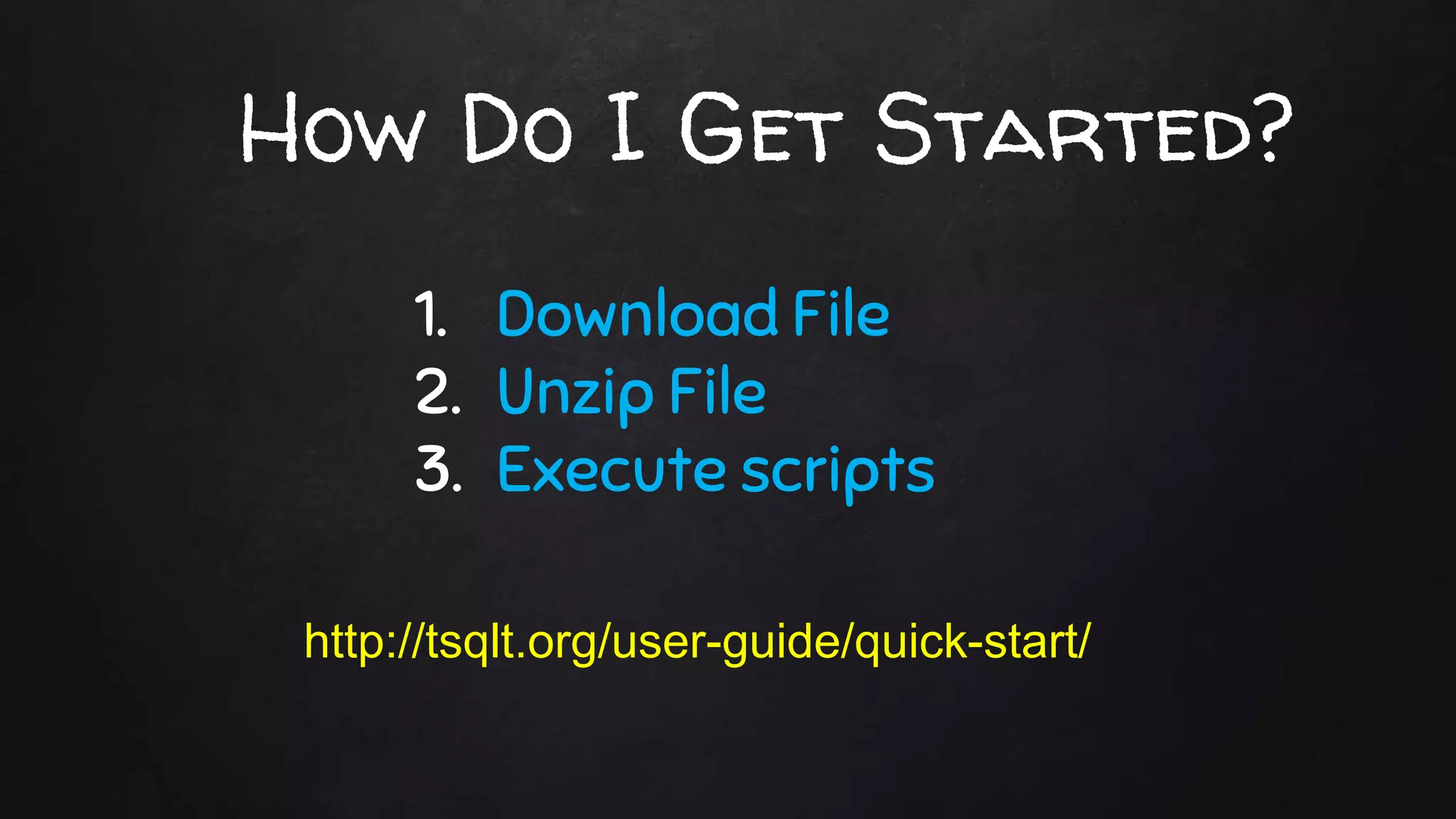 tSQLt Database Unit Testing | PPT tSQLt Database Unit Testing | PPT
