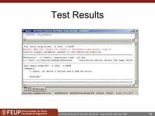 A testing framework for Microsoft SQL-Server | PPT