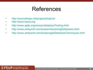 A testing framework for Microsoft SQL-Server | PPT