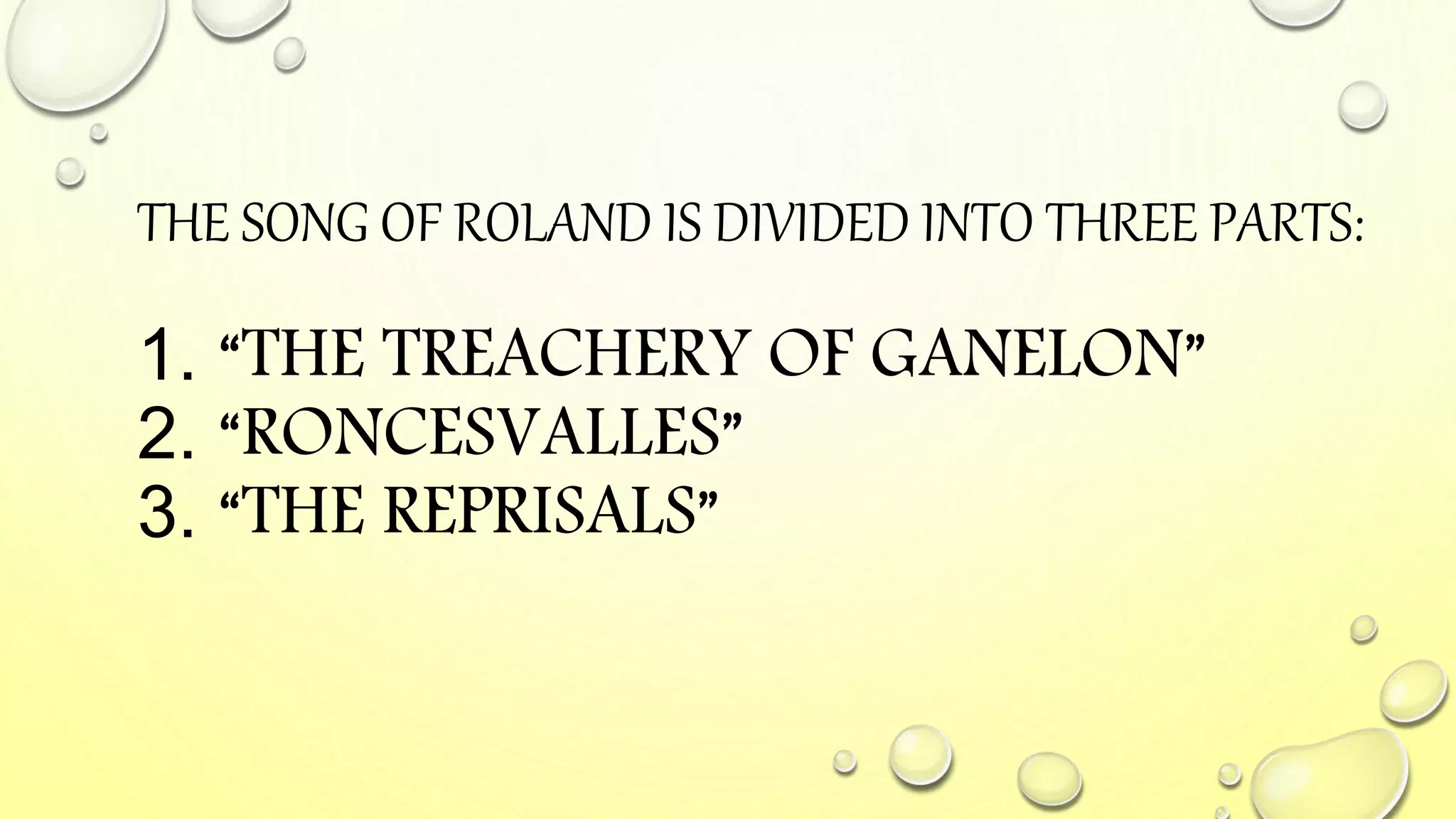 The Song of Roland ( An 11th-century Epic Poem of France ) | PPTX