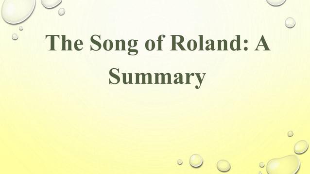 The Song of Roland ( An 11th-century Epic Poem of France ) | PPTX ...