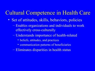 Cultural Competence in Healthcare (Rue, 2002) | PPT