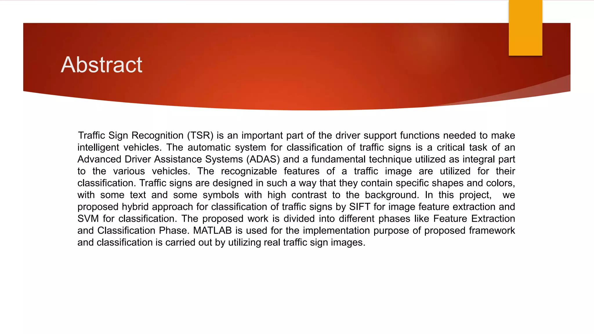 Traffic Sign Recognition Pptx Graphics Software Computer Software And Applications