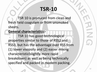 Technically specified rubbers(TSRs) | PPTX