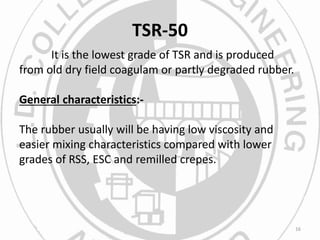 Technically specified rubbers(TSRs) | PPTX