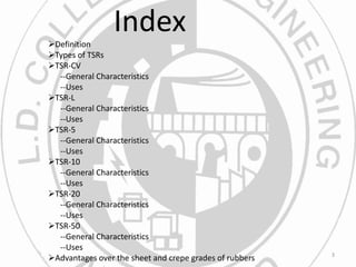 Technically specified rubbers(TSRs) | PPTX