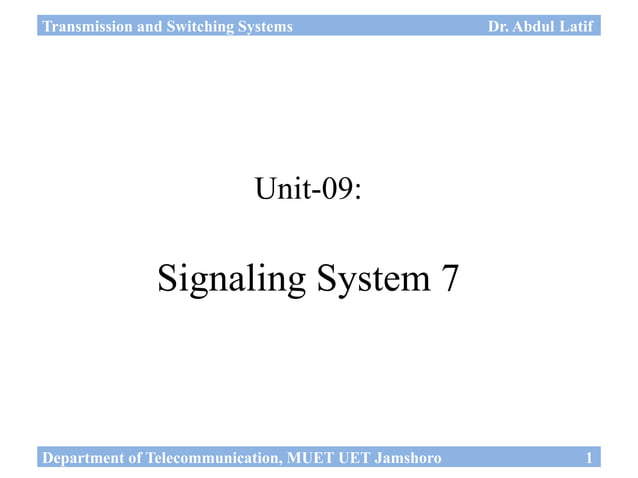TSS-Lecture-09-SS7-1.pdftransmission and switching systems in ...