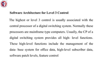 SWITCHING SYSTEM SOFTWARE | PPT