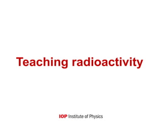 TSST-radioactivity powerpoint presentation | PPT