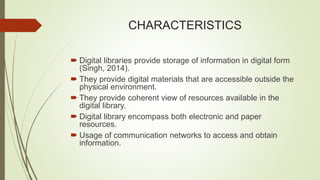 DIGITAL LIBRARIES POWERPOINT PRESENTATION.pptx