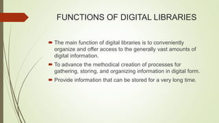DIGITAL LIBRARIES POWERPOINT PRESENTATION.pptx