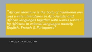 African Literature | PPTX